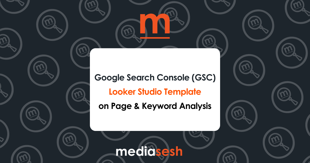Search Console Looker Studio Template: Page & Keyword Analysis
